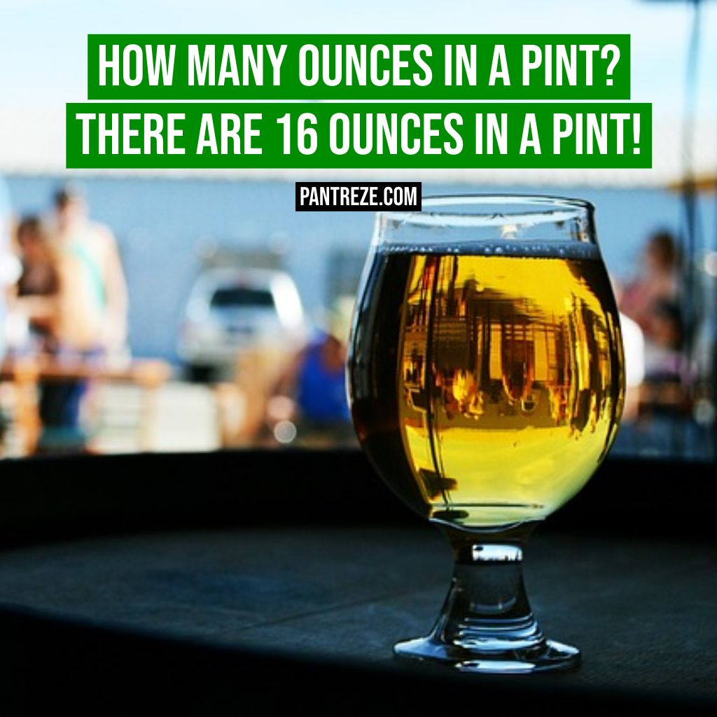 How Many Ounces in a Pint: A Guide for Your Measuring Needs